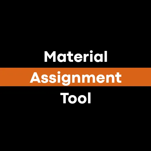 Material Assignment Tool | Cosmos by Leartes